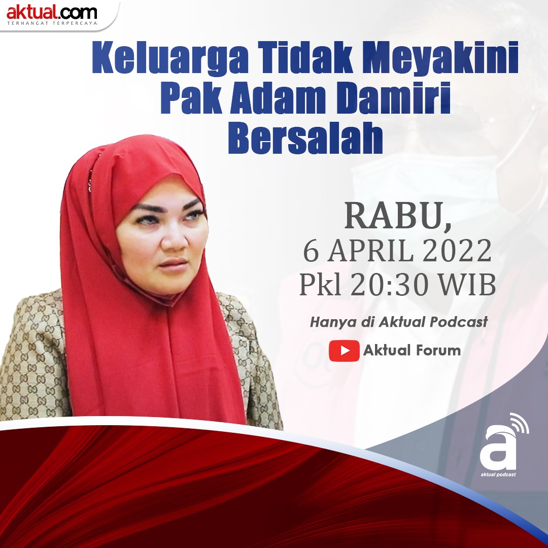 Pihak Keluarga Sebut Adam Damiri Selalu Berusaha Beri Keuntungan Bagi ...